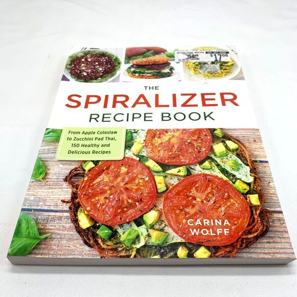 Kitchen | The Spiralizer Recipe Book From Apple Coleslaw To Zucchini Pad Thai Cookbook | Poshmark